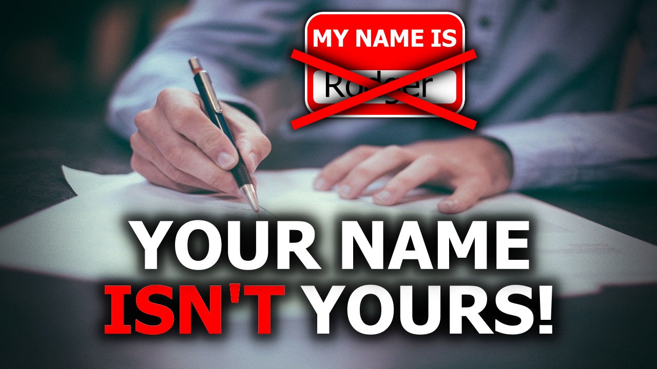 Your Name Isn't Yours - Here's Why... - One Great Work Network