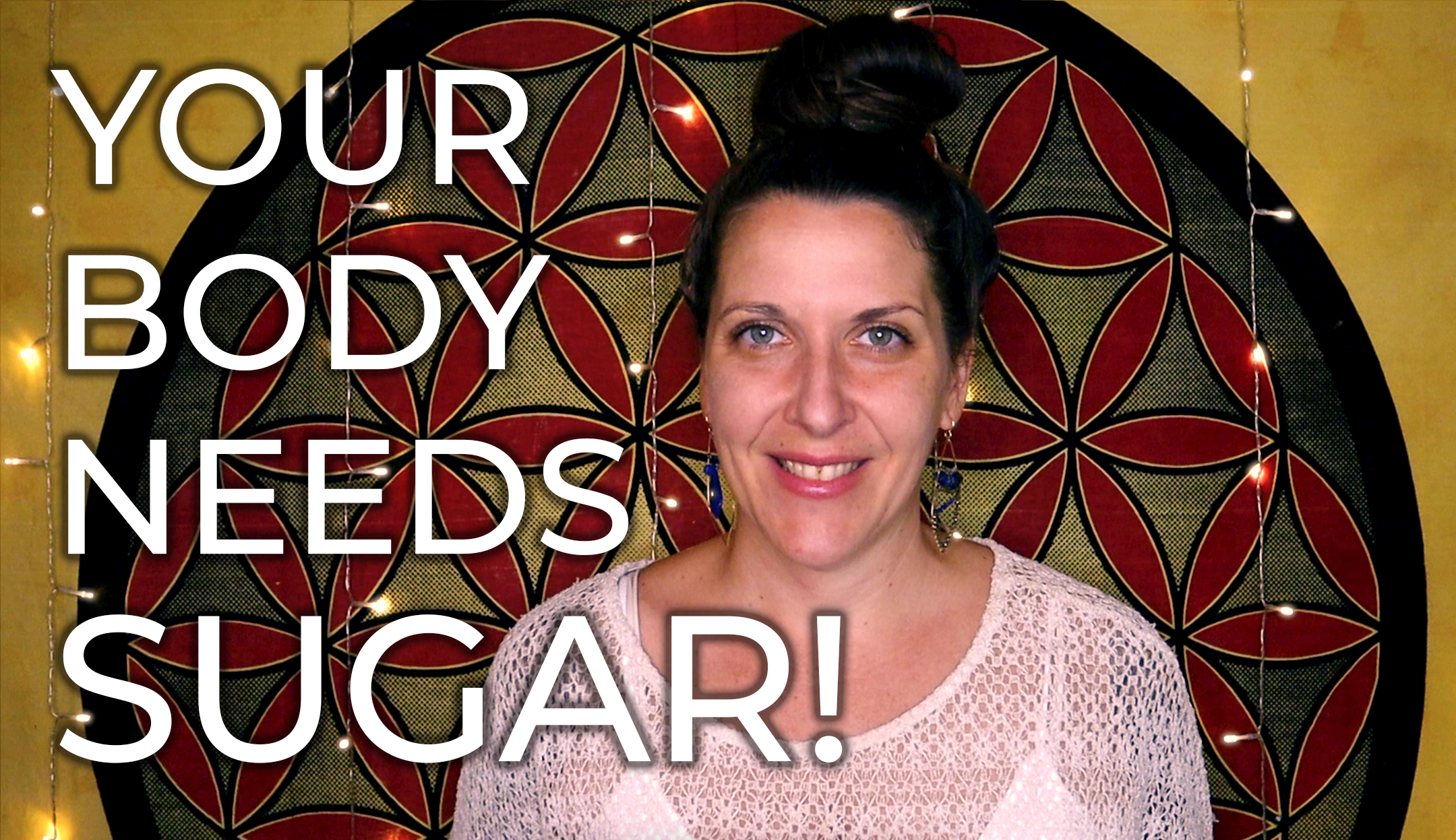 Divine Dose : Your Body Needs Sugar! - One Great Work Network